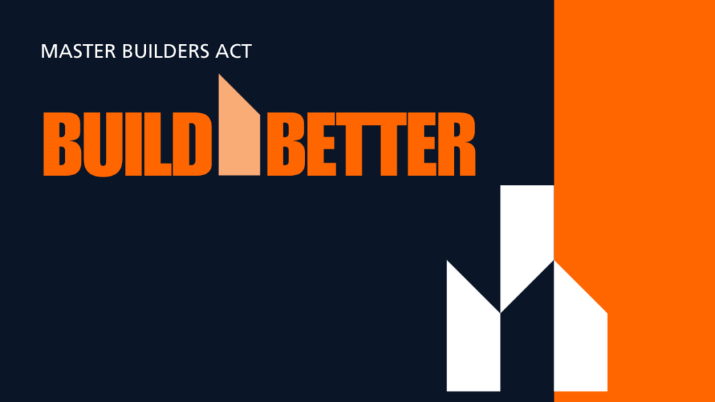 Master Builders ACT – The Master Builders Association of the ACT has represented the building ...